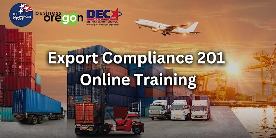 Act Soon! Export Compliance 201 - Online Training April 17 - SOREDI