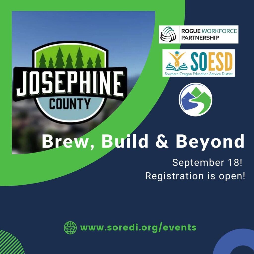 Brew, Build & Beyond Industry Tour in Josephine County! - SOREDI
